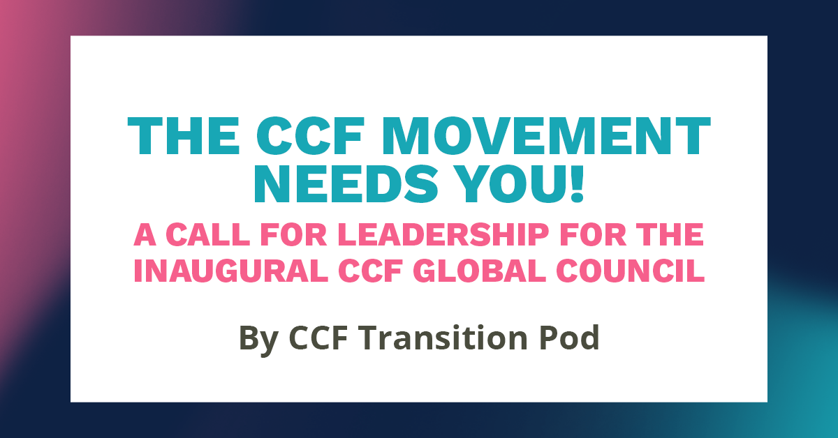 The CCF movement needs YOU!