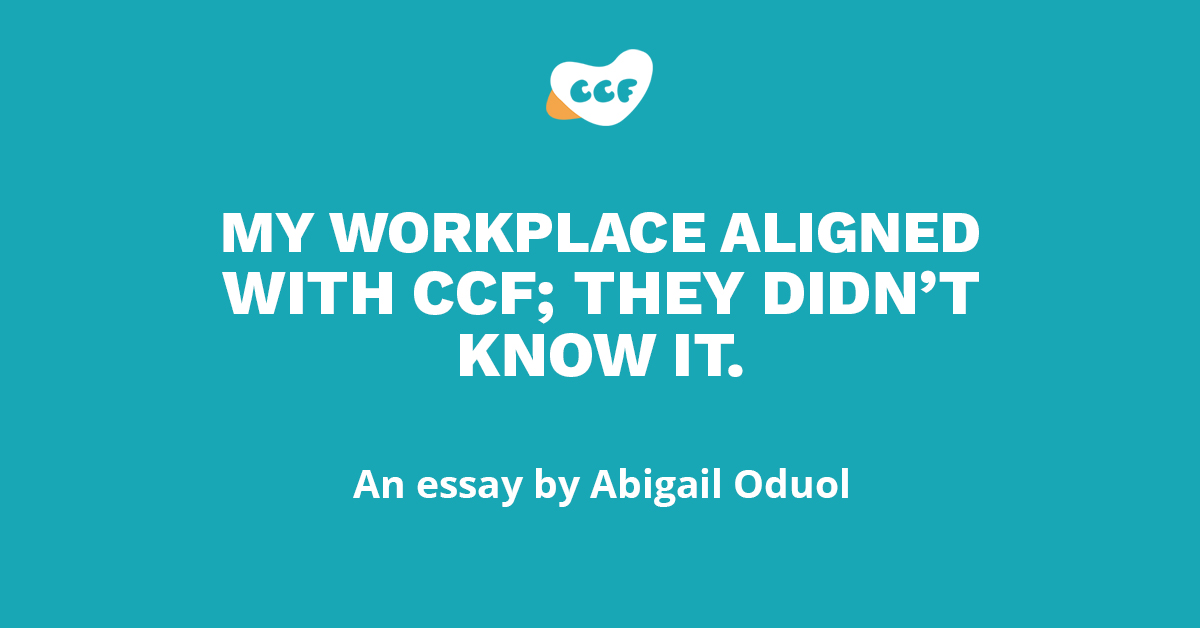 My workplace aligned with CCF; they didn’t know it.