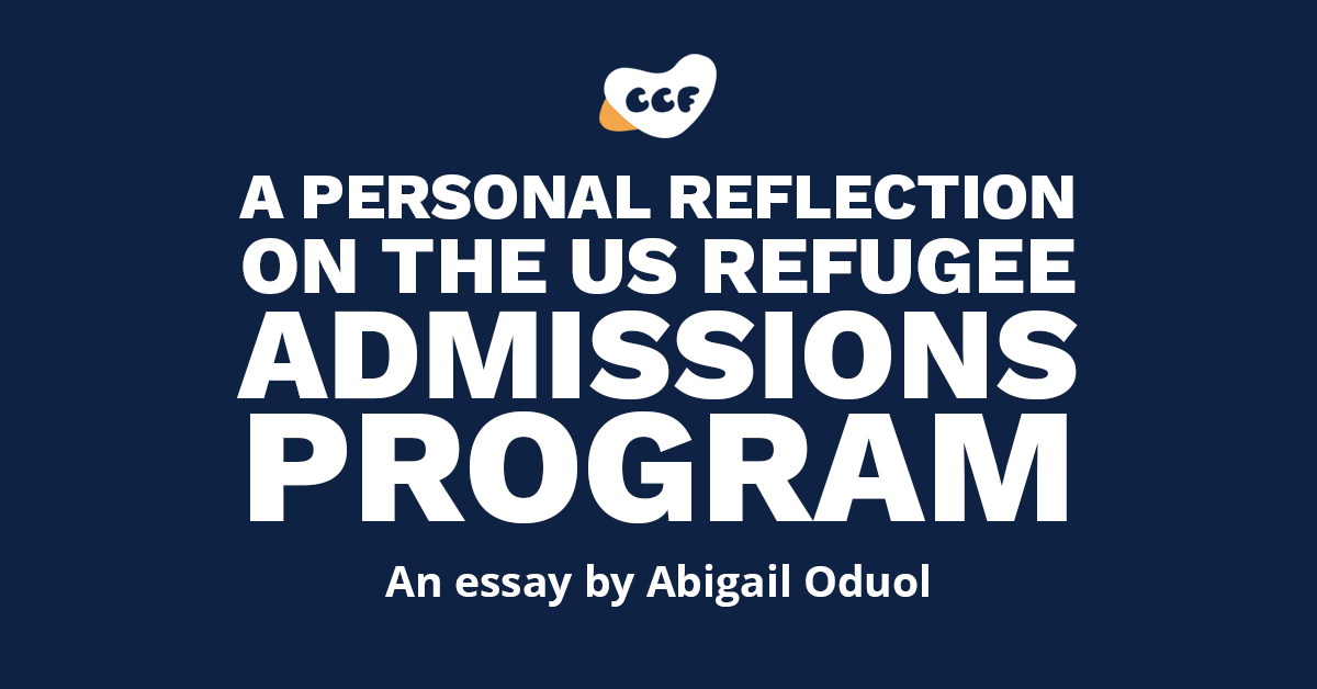 A personal reflection on the US Refugee Admissions Program